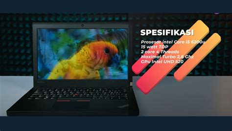 Laptop Lenovo ThinkPad X260 Second Harga Spesifikasi 5W1H INDONESIA