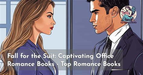 Fall For The Suit Best Office Romance Books To Enjoy