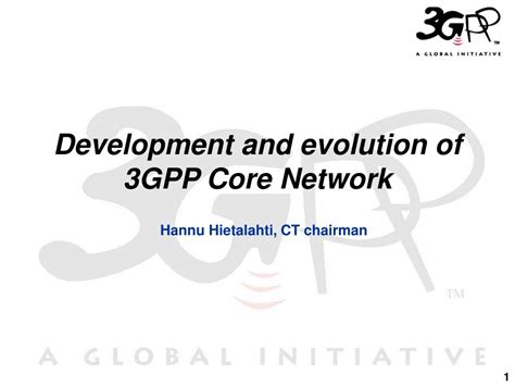 PPT Development And Evolution Of 3GPP Core Network PowerPoint Presentation ID 4450372