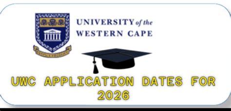 UWC Application Dates For 2026 Apply Now Apply At CPUT
