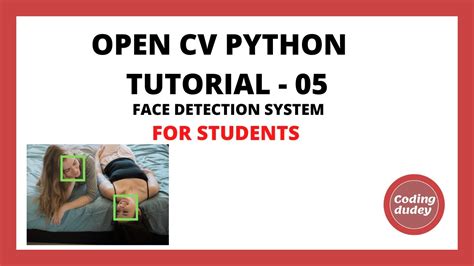 Opencv Python Tutorial 5 For Beginners Creating Face Detection System