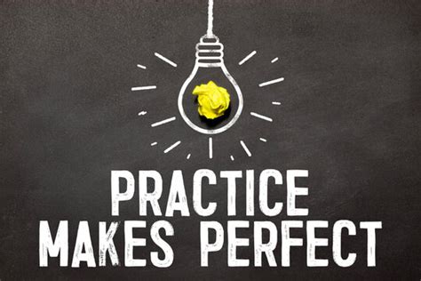 practice makes perfect