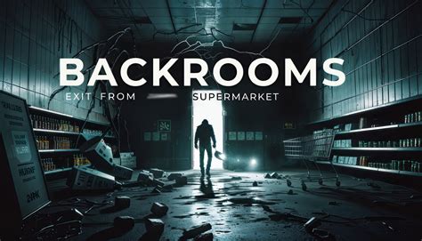 Buy Cheap Backrooms Exit From Supermarket Cd Key 🏷️ Best Price Ggdeals