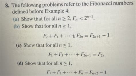 Solved The Following Problems Refer To The Fibonacci Chegg