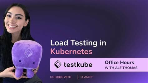 Next Week We Are Back Live With Testkube Office Hours This Time Well Chat About Performing