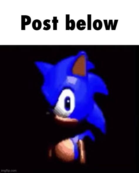 Sonic Post Below Imgflip