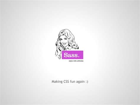 Sass Making Css Fun Again Ppt Free Download