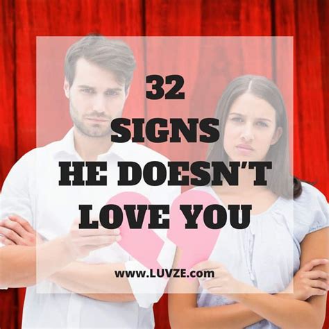 32 Clear Cut Signs He Doesnt Love You