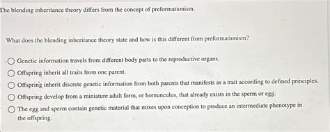Solved The Blending Inheritance Theory Differs From The