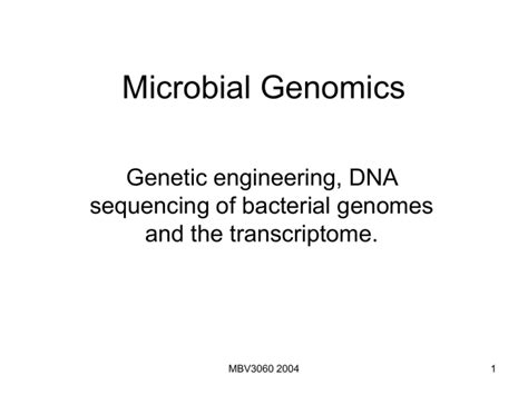 Microbial Genomics