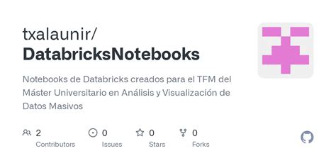 Github Txalaunirdatabricksnotebooks Notebooks De Databricks Creados
