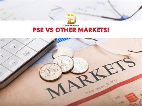 Pse Vs Other Markets Traders Den Ph Blog