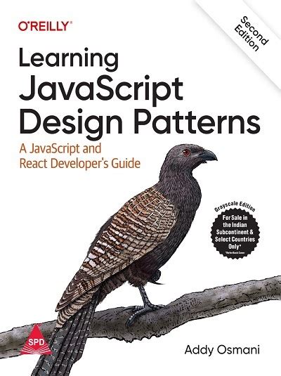 OREILLY LEARNING JAVASCRIPTS DESIGN PATTERNS ADDY OSMANI Shroff