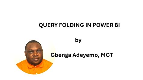 Query Folding In Power Bi Power Query Powerqueryeditor Powerbi Power Youtube