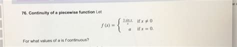 Solved 76 Continuity Of A Piecewise Function Let Ifx 0