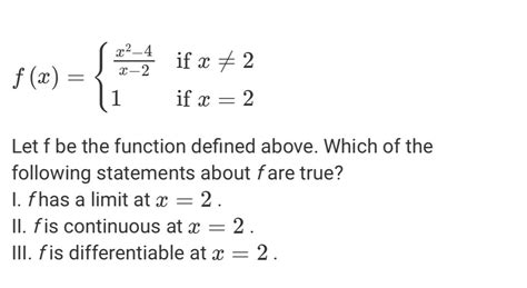 Solved F X {x2 4x 2 If X≠21 If X 2let F ﻿be The Function