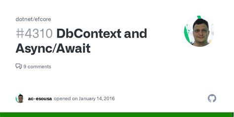 Dbcontext And Asyncawait · Issue 4310 · Dotnetefcore · Github