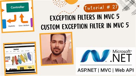 Tutorial 27 Exception Filters In Mvc 5 Custom Exception Filter In Mvc 5 Youtube