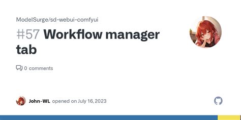 Workflow Manager Tab Issue 57 ModelSurge Sd Webui Comfyui GitHub