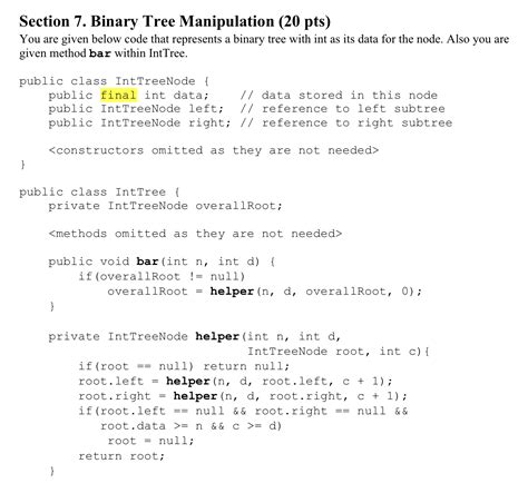 Section Binary Tree Manipulation Pts You Are Chegg Com