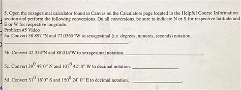 Solved Open The Sexagesimal Calculator Found In Canvas On Chegg Com
