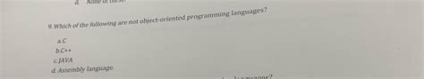 Solved Which Of The Following Are Not Object Oriented