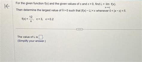 Solved For The Given Function F X And The Given Values Of C Chegg Com