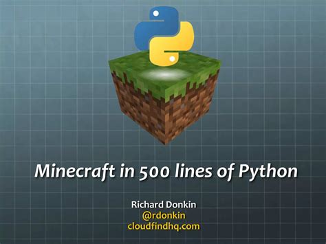 Minecraft In Lines With Pyglet Pycon Uk Pptx