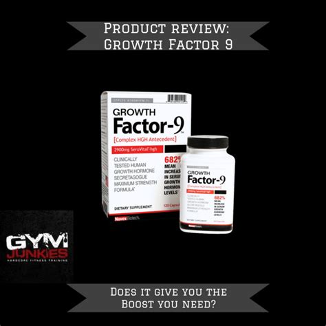 Growth Factor 9 Does It Work Gym Junkies