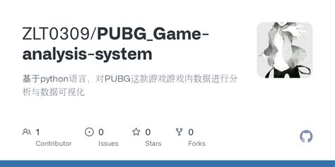 Github Zlt0309pubggame Analysis System 基于python语言，对pubg