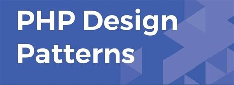 Php Design Patterns