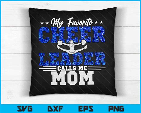 My Favorite Cheerleader Calls Me Mom Cheer Mom Svg Cutting Files