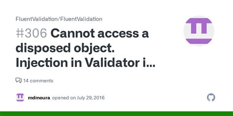 cannot access a disposed object injection in validator in asp core · issue 306