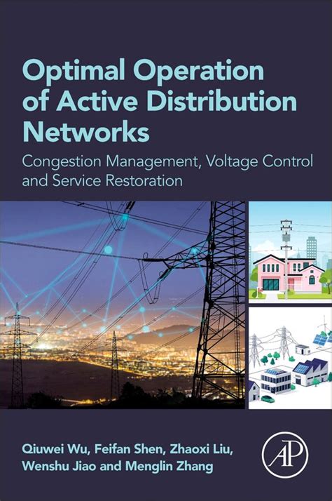 Optimal Operation Of Active Distribution Networks 9780443190155 Feifan Shen Boeken Bol