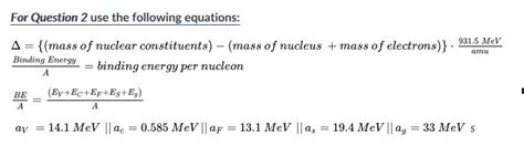 Solved Calculate The I Mass Defect Ii The Binding