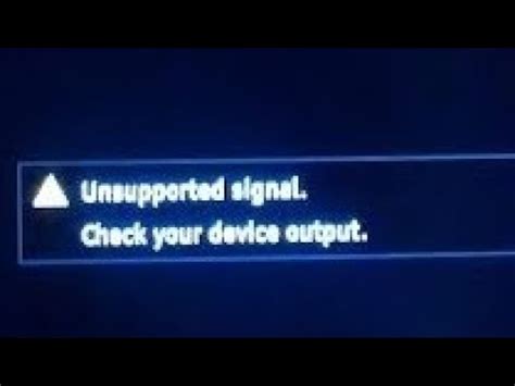 Unsupported Signal Check Your Device Output Fix Unsupported Signal Check Your Device Output