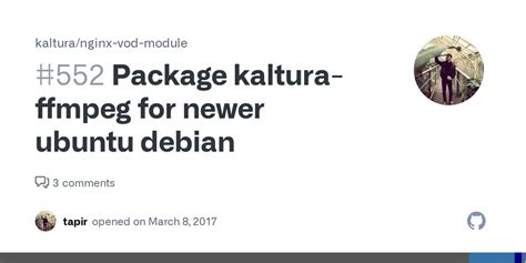 Package Kaltura Ffmpeg For Newer Ubuntu Debian Issue 552 Kaltura Nginx Vod Module GitHub