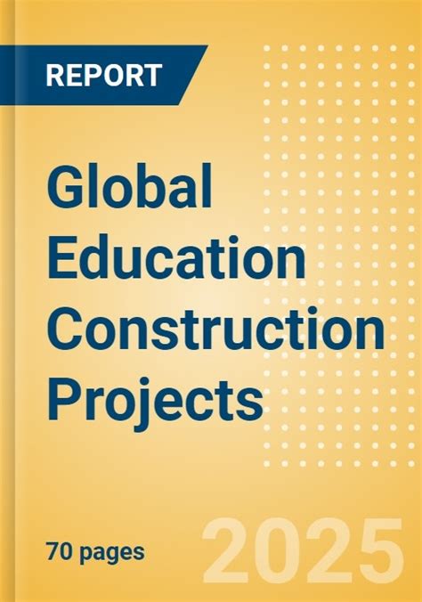 Project Insight Global Education Construction Projects Q3 2025