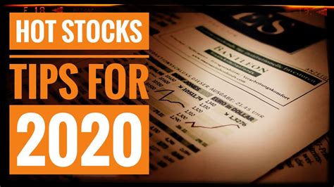 Hot Stock Tips For 2020 Youtube