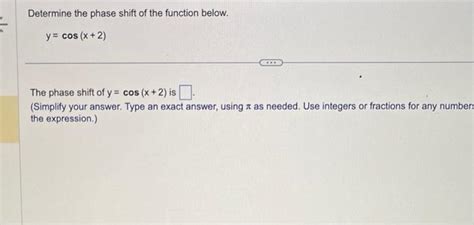 Solved Determine The Phase Shift Of The Function Below Chegg Com