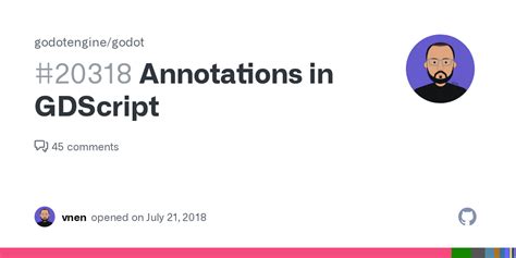 Annotations In Gdscript · Issue 20318 · Godotenginegodot · Github