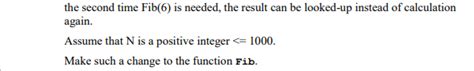 Solved The Nth Fibonacci Number Is Defined As Below For N