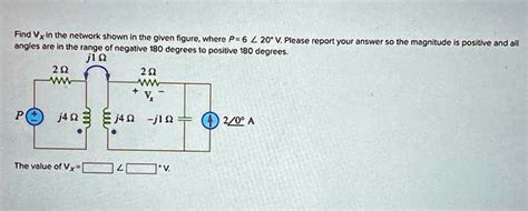 SOLVED Find V In The Network Shown In The Given Figure Where P V Please Report Your