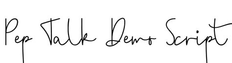 Pep Talk Demo Script Font FFonts Net