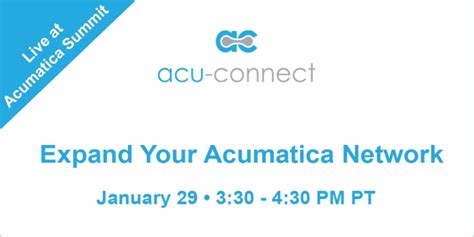 Expand Your Acumatica Network Acu Connect