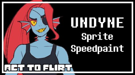 Undertale Act To Flirt Undyne Sprite Speedpaint Youtube