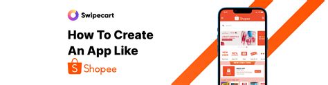 how to create an app like shopee