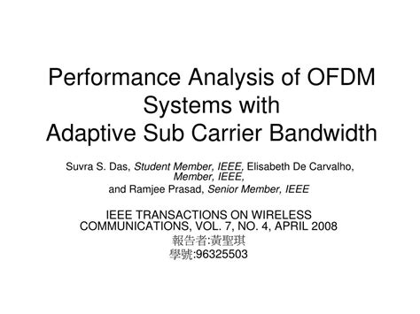 Ppt Performance Analysis Of Ofdm Systems With Adaptive Sub Carrier Bandwidth Powerpoint