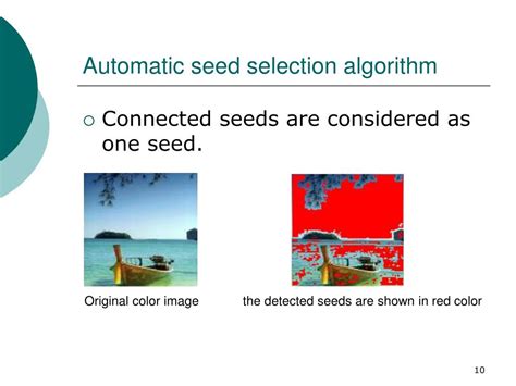 Ppt Automatic Seeded Region Growing For Color Image Segmentation