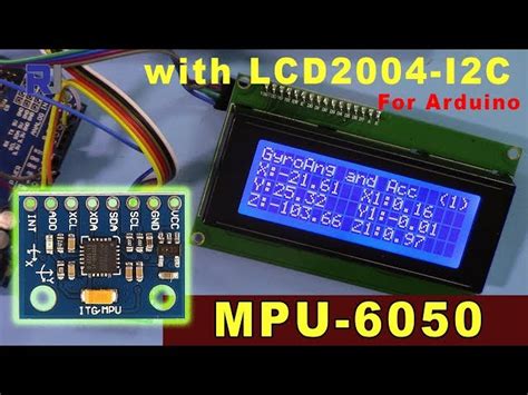 Displaying Mpu 6050 Sensor Data On Lcd 1602 Or Lcd2004 With Arduino